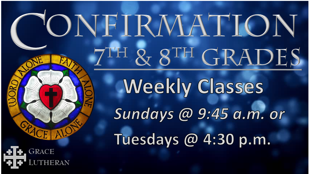 Grace Confirmation - Grace Lutheran Church of Yorktown Heights, NY